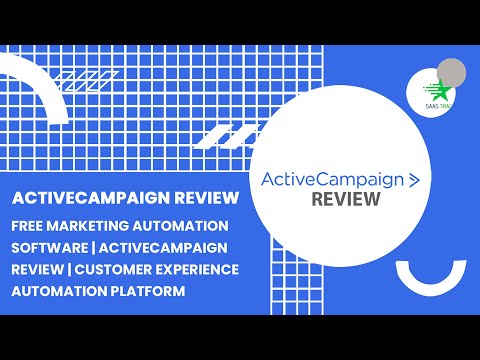 Free Marketing Automation Software | ActiveCampaign Review | Customer Experience Automation Platform