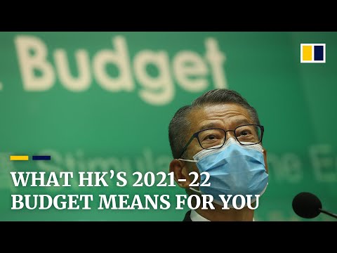 What Hong Kong’s 2021-22 budget means for residents of the city
