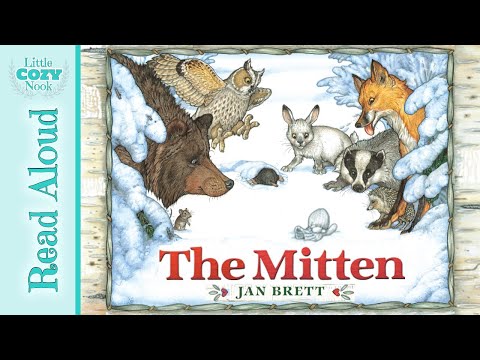 The Mitten by Jan Brett - Winter Read Aloud for Children
