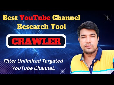 Best YouTube Channel Research Tool CRAWLER How to find Unlimited Targeted YouTube Channel