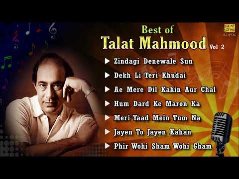 Talat Mahmood Eternal Classic: Zindagi Denewale | Ae Mere Dil Kahin | Meri Yaad Mein Tum | Jayen To