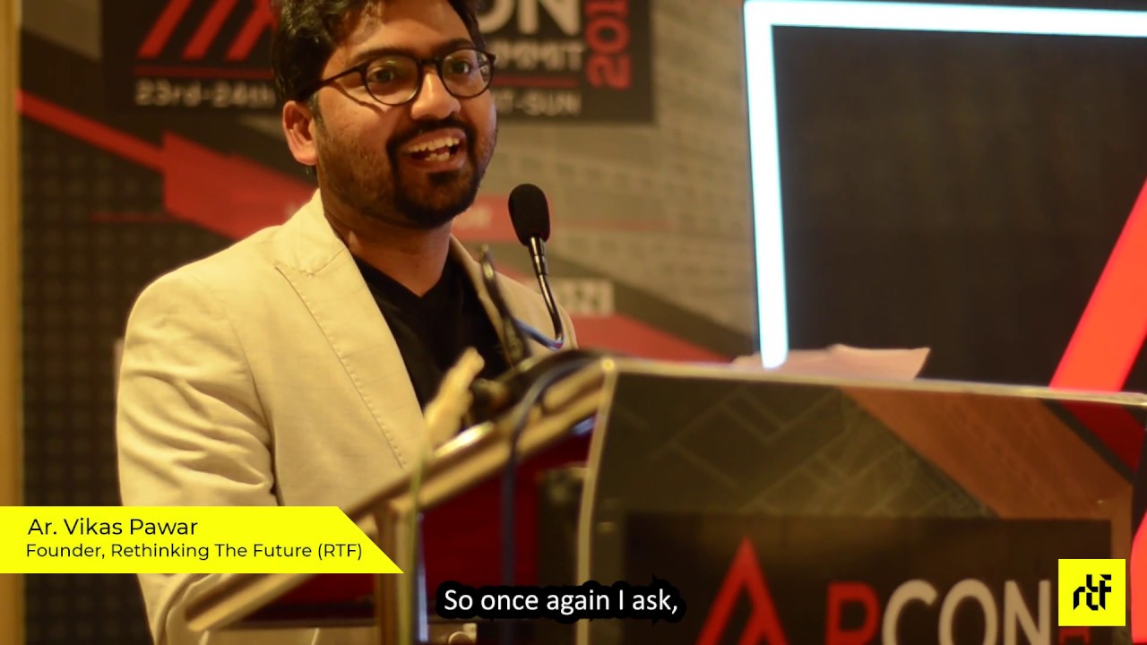 'I am an Architect' Speech by Ar. Vikas Pawar | Rethinking The Future