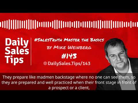 Daily Sales Tip 143: #SalesTruth Master the Basics - Mike Weinberg
