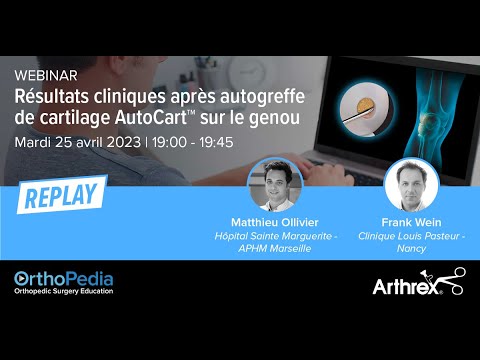 WEBINAR ARTHREX FRANCE - 𝐑𝗲́𝘀𝘂𝗹𝘁𝗮𝘁𝘀 𝗰𝗹𝗶𝗻𝗶𝗾𝘂𝗲𝘀 𝗮𝗽𝗿𝗲̀𝘀 𝗮𝘂𝘁𝗼𝗴𝗿𝗲𝗳𝗳𝗲 𝗱𝗲 𝗰𝗮𝗿𝘁𝗶𝗹𝗮𝗴𝗲 𝗔𝘂𝘁𝗼𝗖𝗮𝗿𝘁™ 𝘀𝘂𝗿 𝗹𝗲 𝗴𝗲𝗻𝗼𝘂