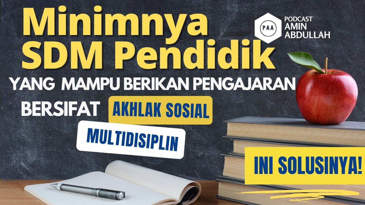 Solusi Minimnya SDM Pendidik yang Mampu Berikan Pengajaran Bersifat ...