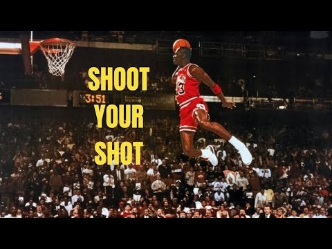SHOOT YOUR SHOT | Morning Motivation