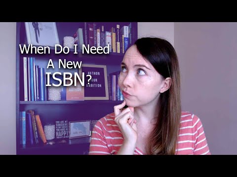 At what point do I need a NEW ISBN for my existing title? | Self-Publishing Questions | Author Tips