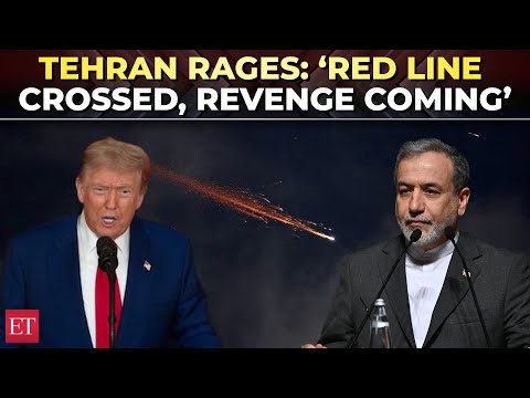 āRed line crossed, West betrayed us': Tehran vows revenge after US hits Iranian nuclear facilities