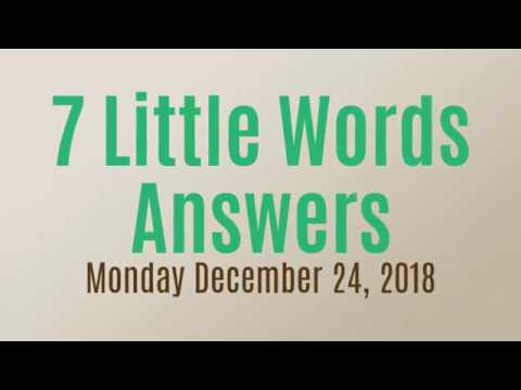 7 Little Words Daily Puzzle December 24 2018