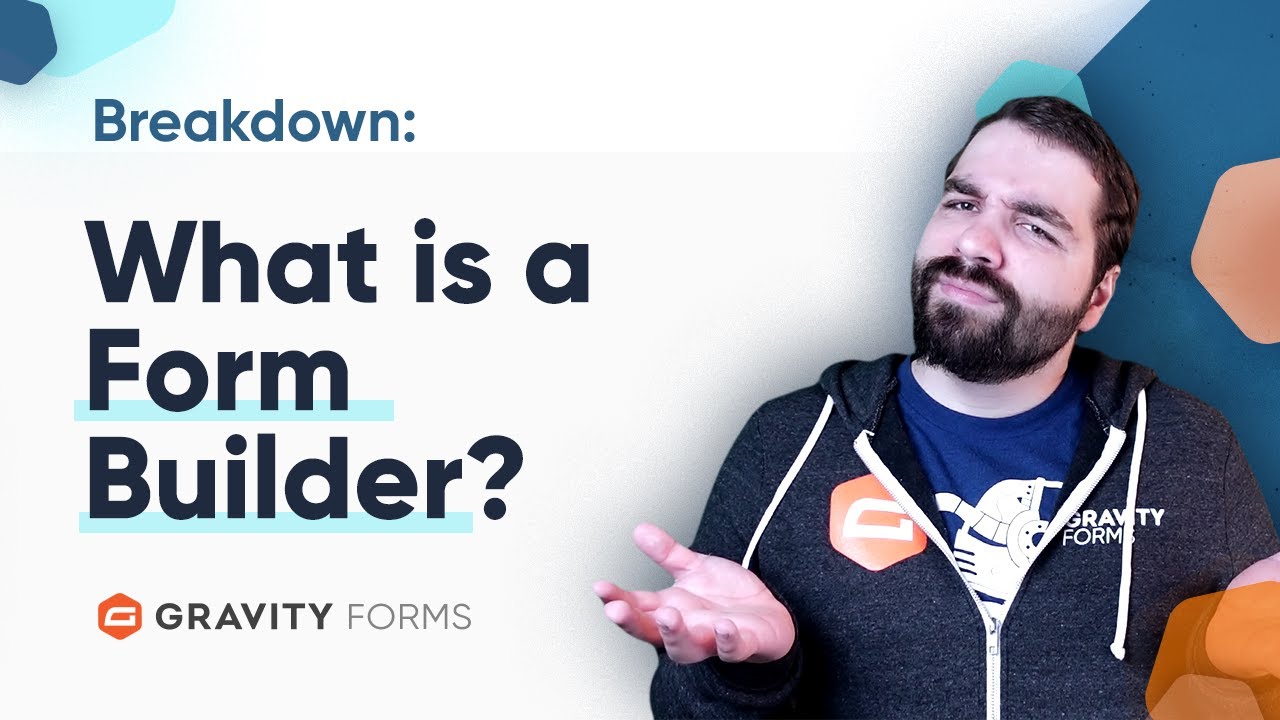 What are Form Builders? - Breakdown