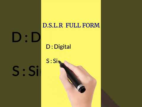 D.S.L.R Full form | full form of D.S.L.R | #full form