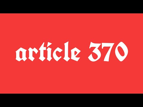 आर्टिकल 370 क्या है ??/Article 370 full details in Hindi 2019/35 A