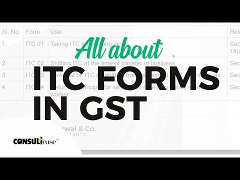 All about ITC Forms in GST ( Input Tax Credit Forms ) by Shaifaly Girdharwal