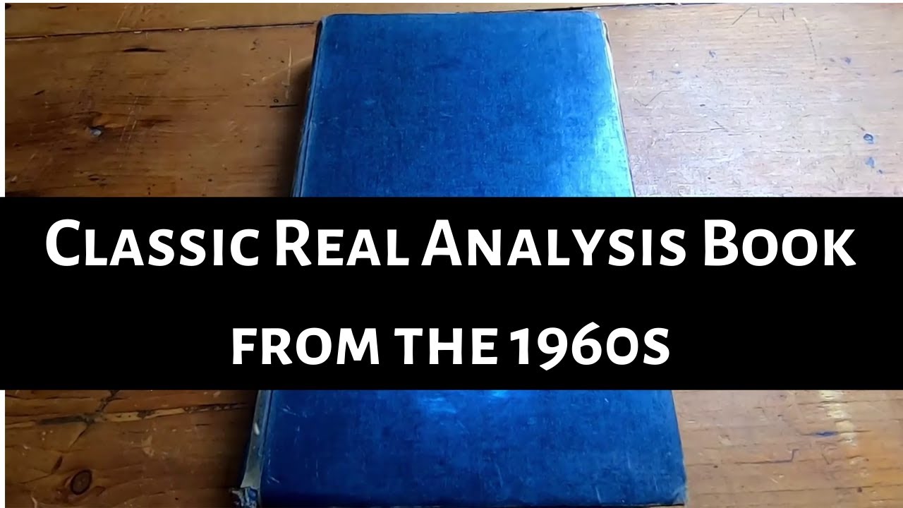 A Classic Book on Real Analysis from the 1960s