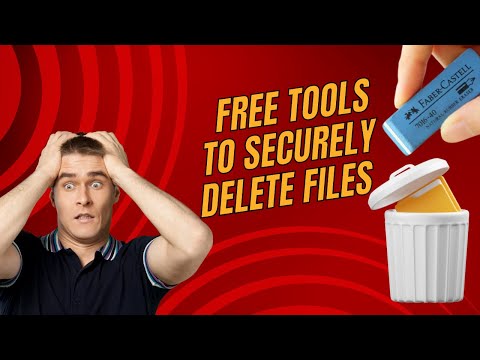 Best Free Tools to Securely Delete Files in Windows