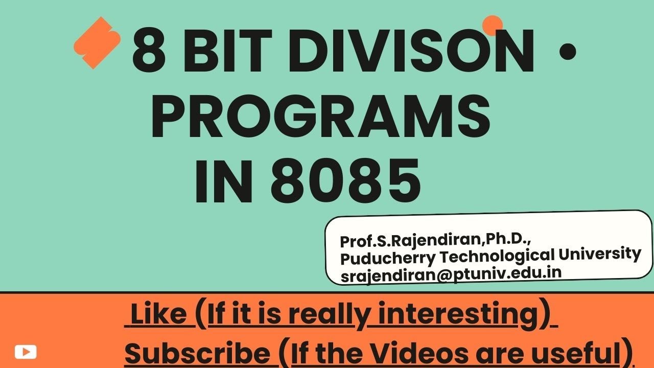 8085 Microprocessor Assembly Language Program: 8-Bit Division Explained