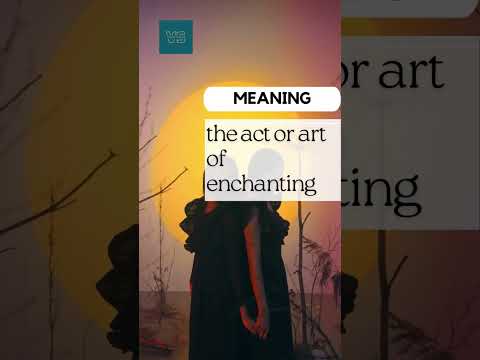 How To Pronounce Enchantment | Meaning | Pronunciation