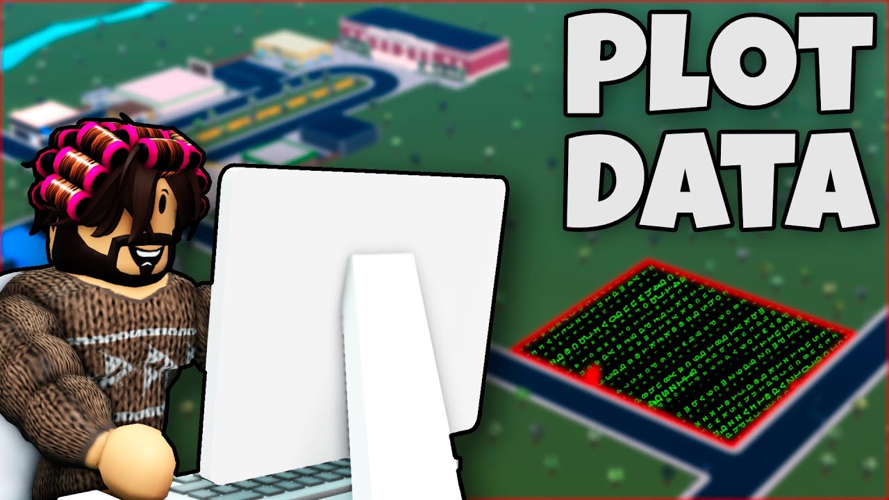 Bloxburg Explained: Plot Data!