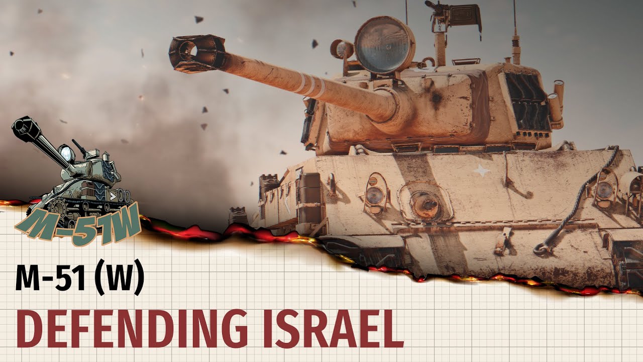 [Wiki] Revisión de Vehículos: M-51 (W) - y su calcomanía - Noticias - War Thunder
