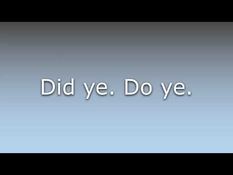 What does D'ye mean?