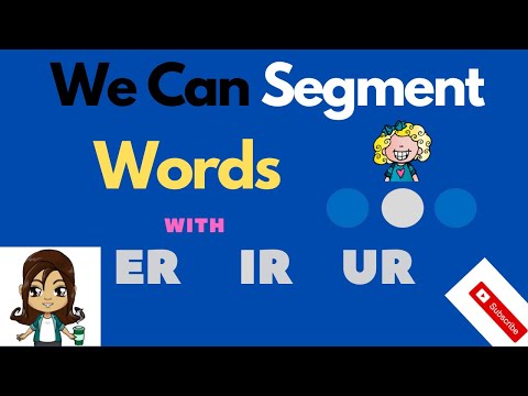 We Can Segment Words with ER, IR & UR