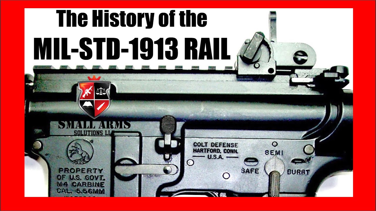 The History of the MIL-STD-1913 Rail