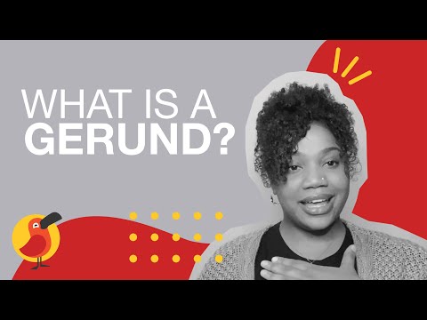 What is a Gerund?