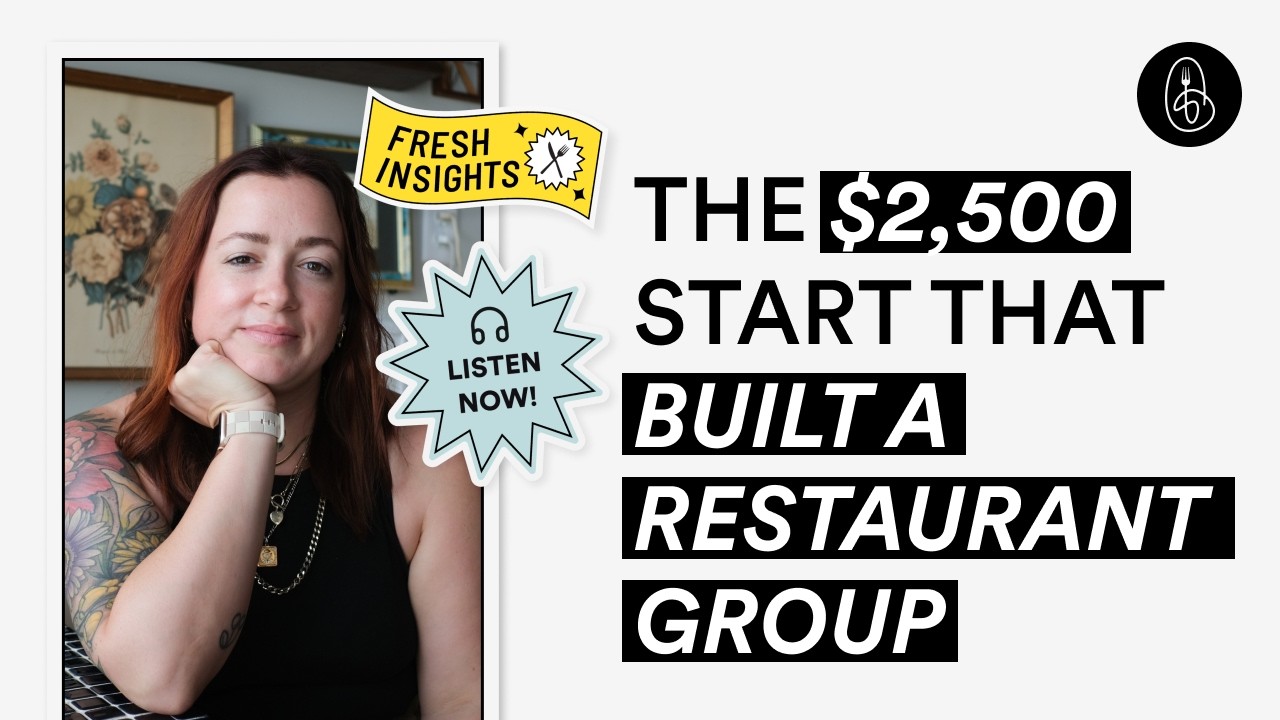 The $2,500 Start That Built a Restaurant Group
