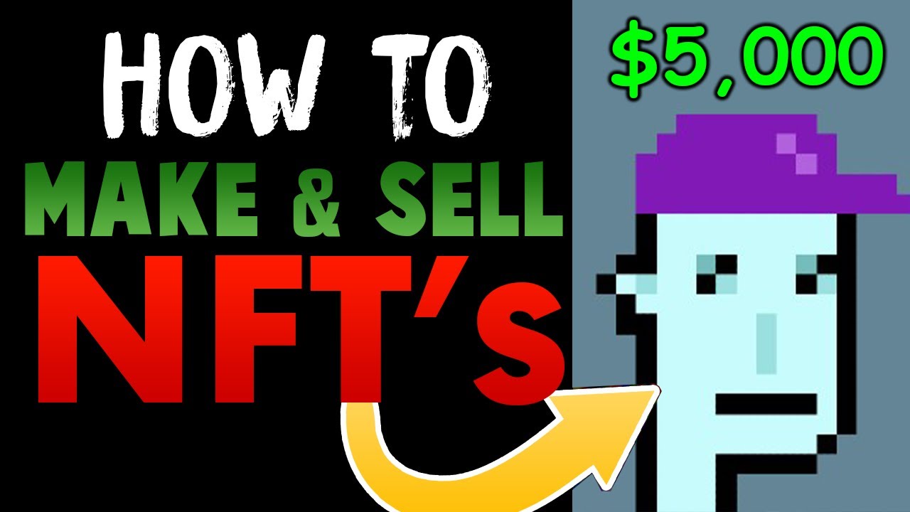 How to Create and Sell an NFT Tutorial (Crypto Art)