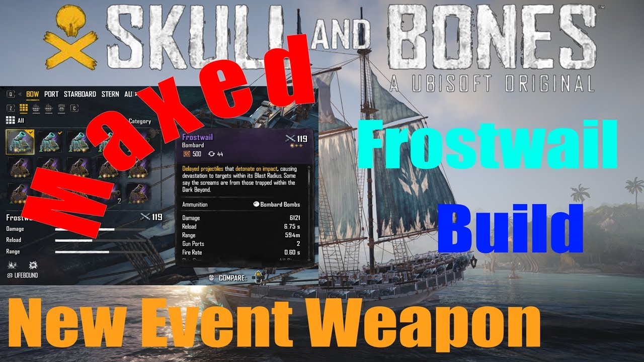 Skull and Bones New Event Weapon Build. #newweapon #skullandbones #ubisoft #azure