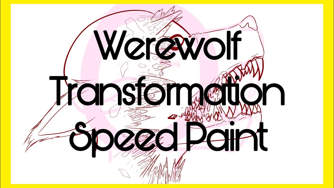 Werewolf Transformation (Speed paint)