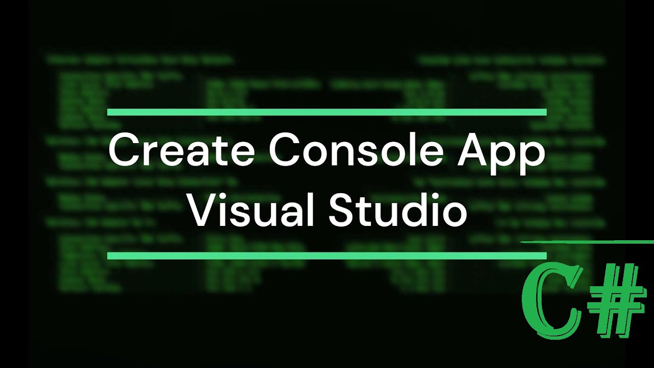 Visual Studio C# - How to Create Console App | Tutorial