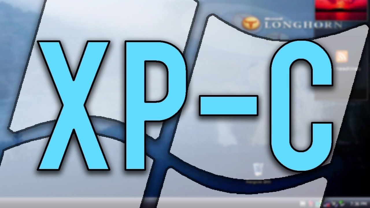 Windows XP-C - Longhorn meets Windows XP (Overview and Demo)