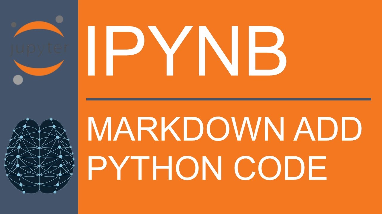 Jupyter Notebook | Markdown | How to Add and Format Python Code