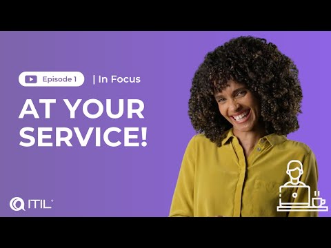 ITIL 4 KEY Concepts of Service Management | ITIL In Focus | Episode 1