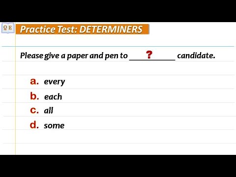 Practice Test: Determiners (Few, a few, little, a little, each, every, some, lots of, much, enough)