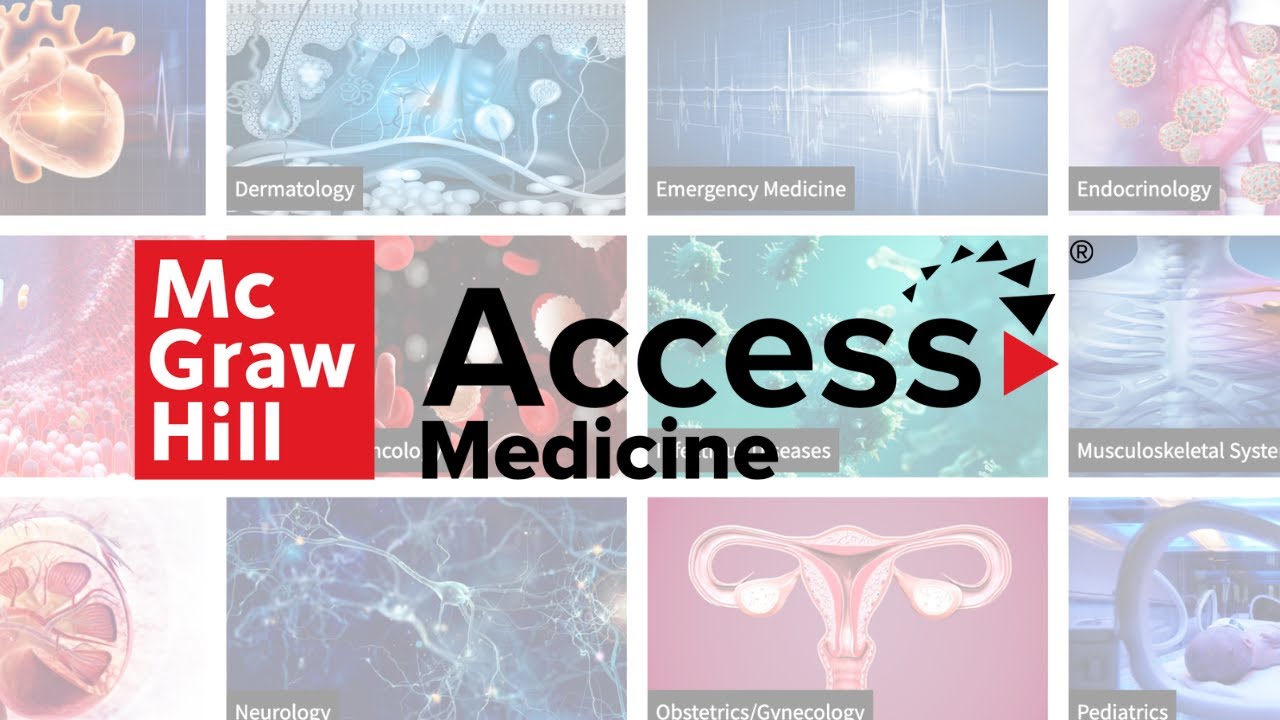 McGraw Hill AccessMedicine® Overview