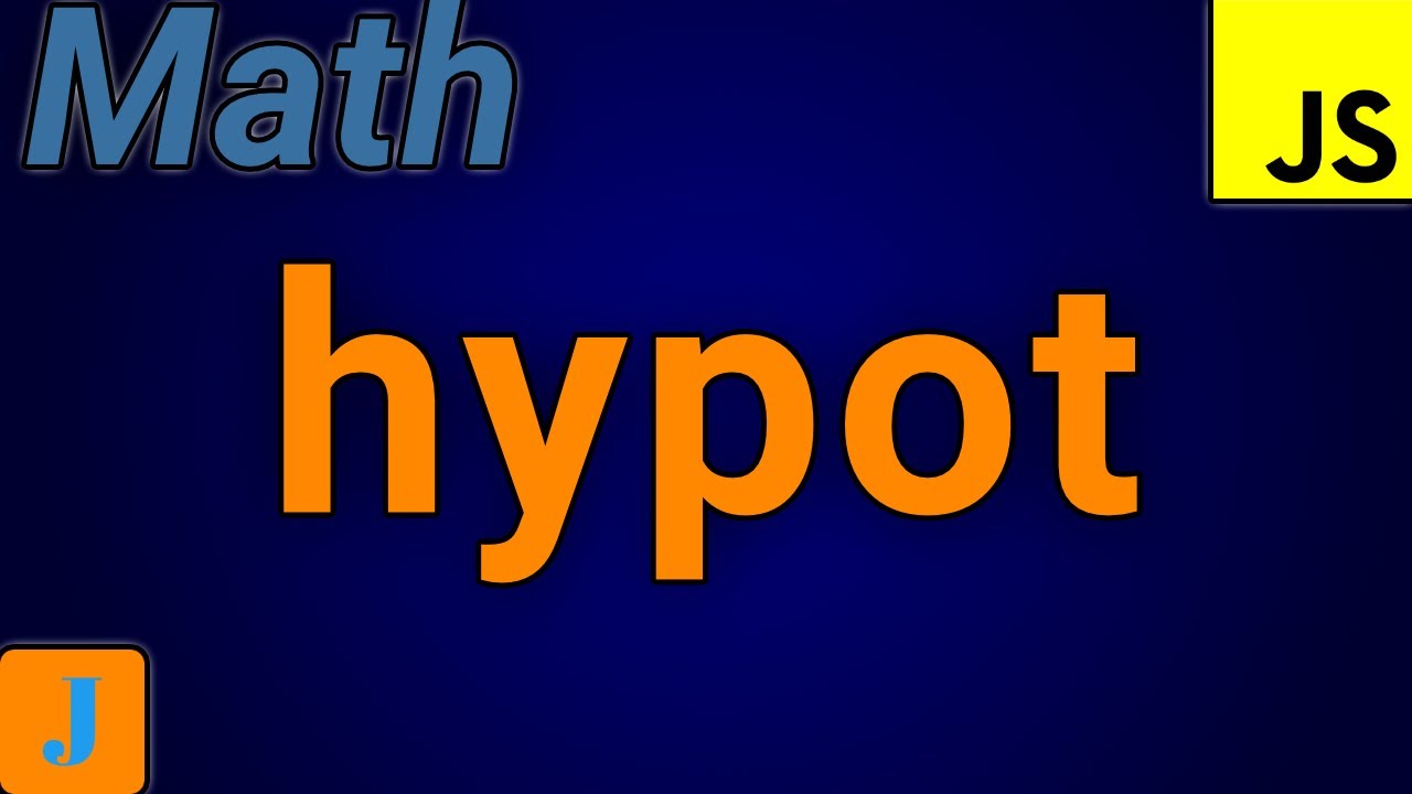 JavaScript Math.hypot