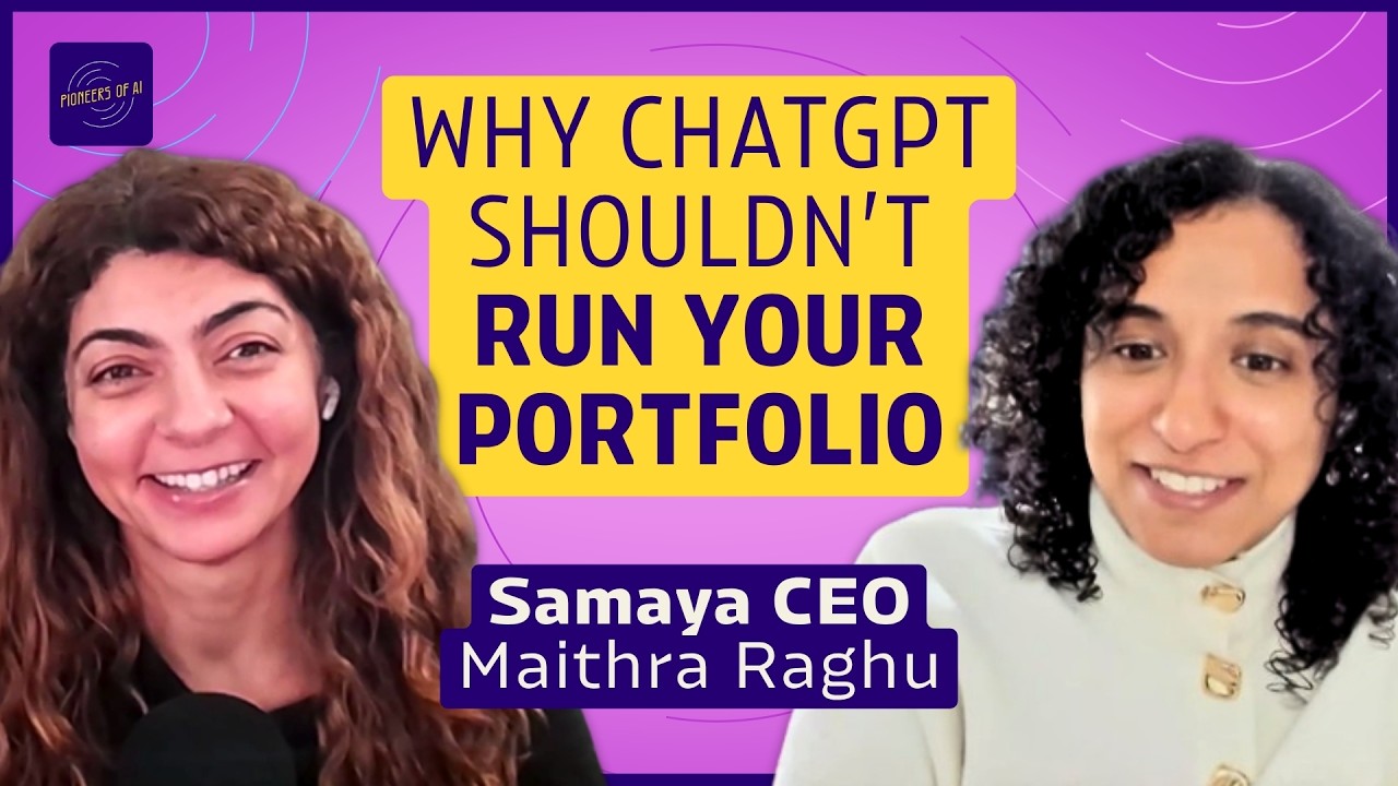 What finance gets wrong about AI (w/ Samaya CEO Maithra Raghu) | Pioneers of AI