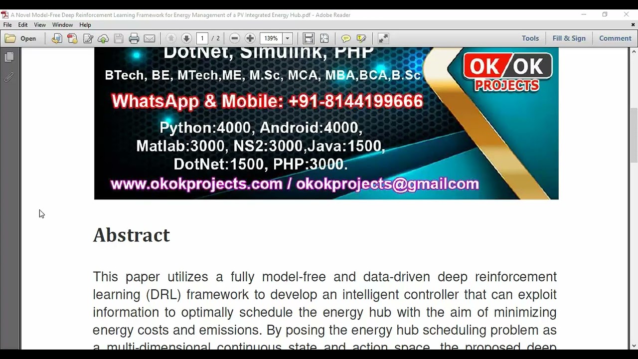 A Novel Model Free Deep Reinforcement Learning Framework for Energy Management of a PV Integrated En