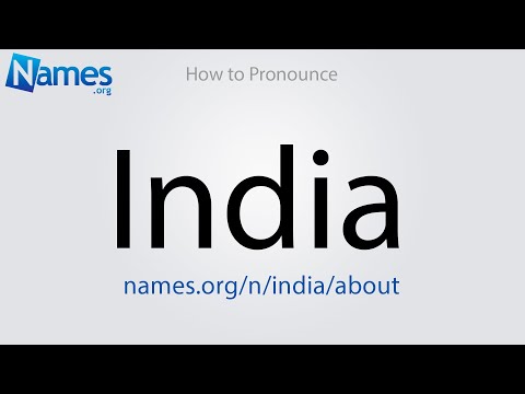 How to Pronounce India