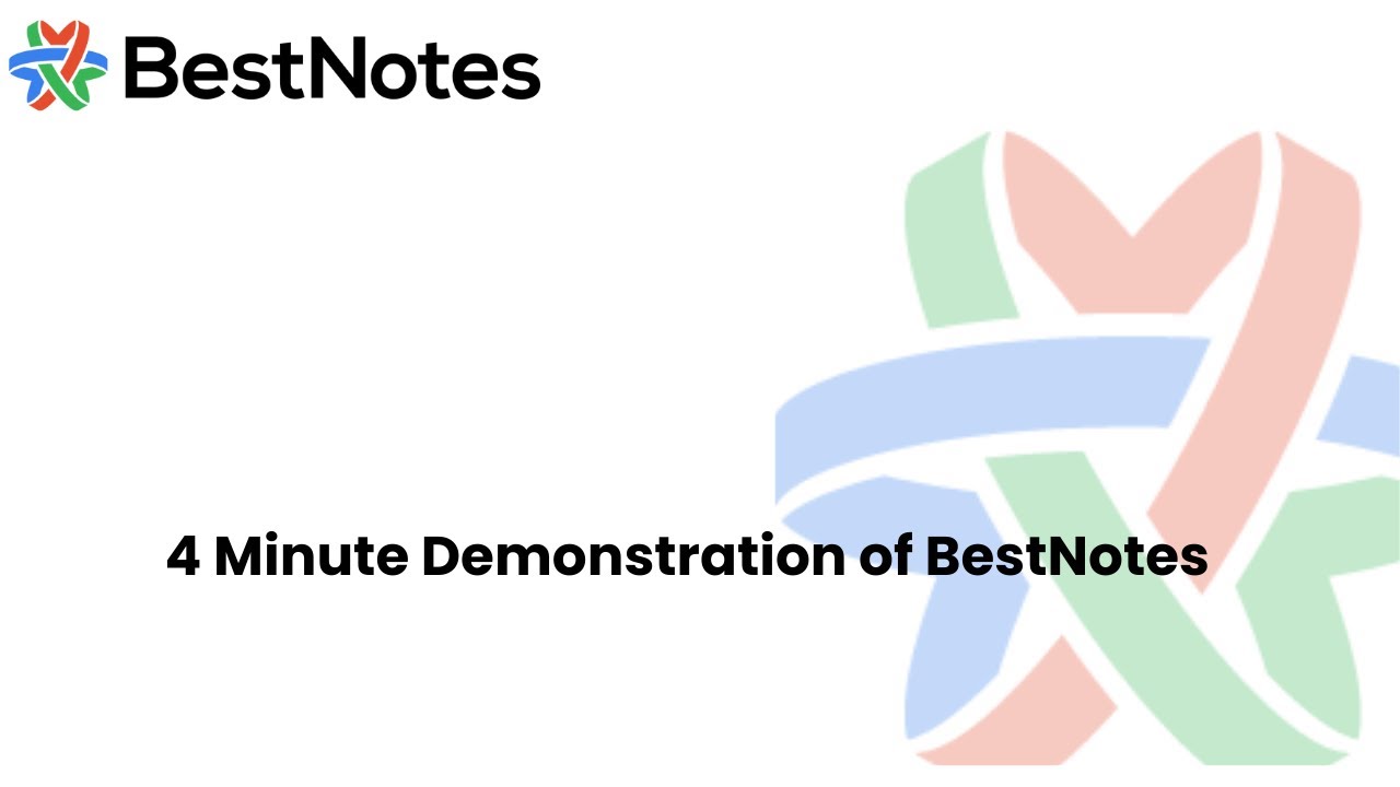 BestNotes Demonstration