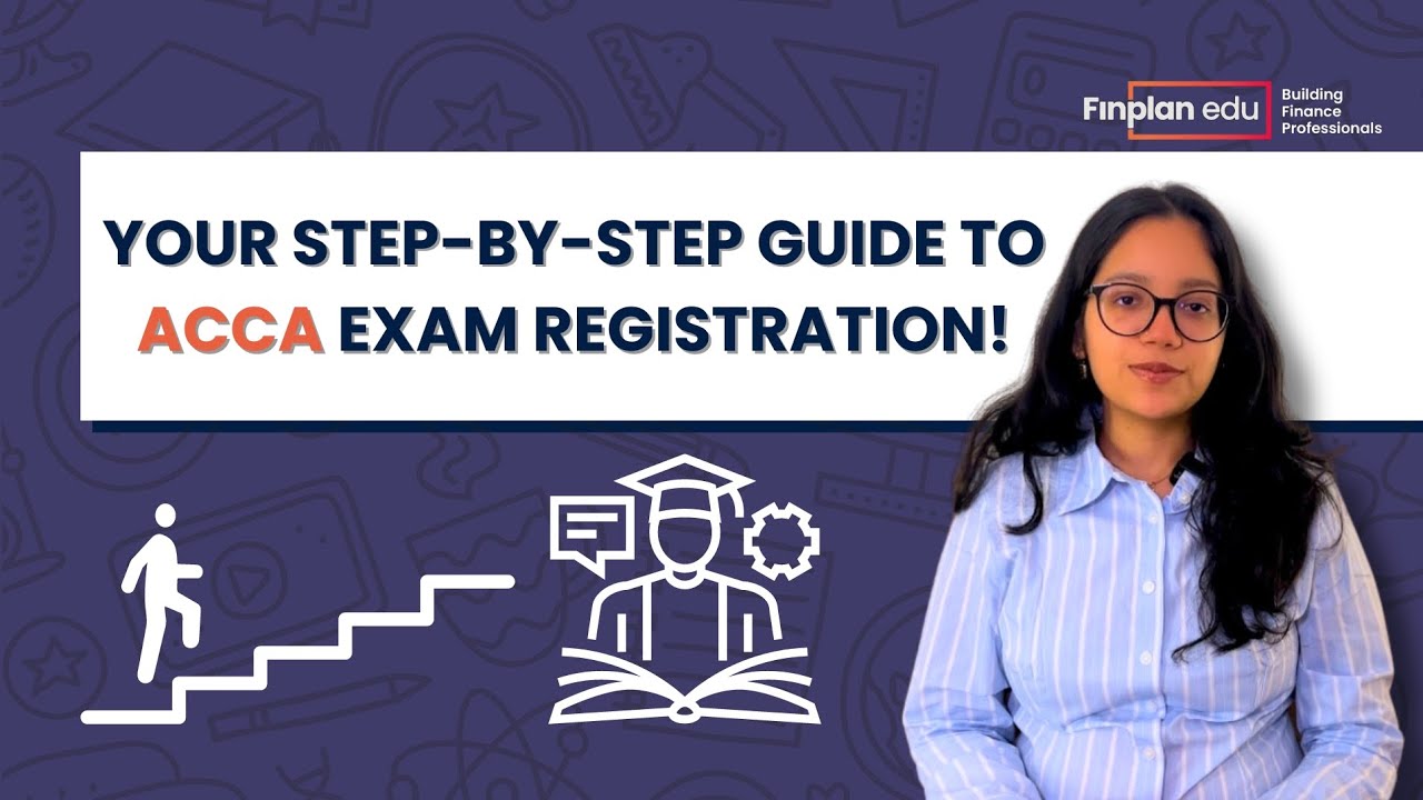 Complete ACCA Registration Guide | Step-by-Step Process Explained