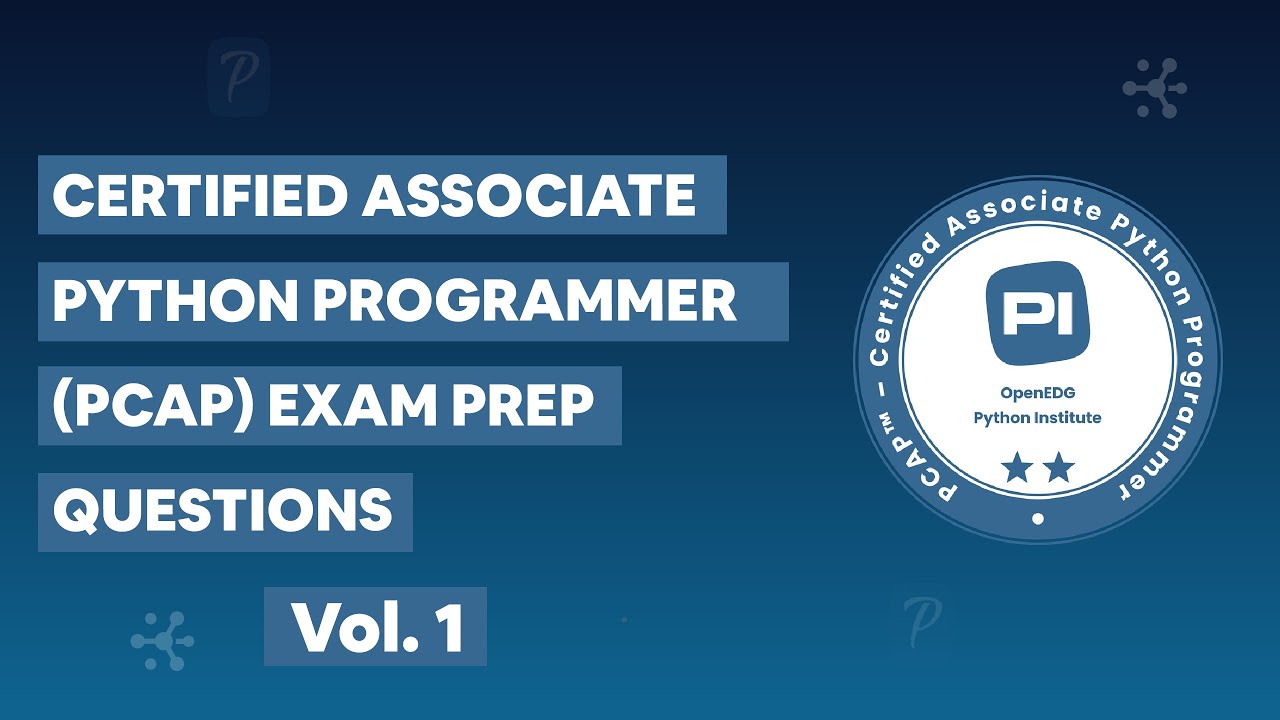 Certified Associate Python Programmer (PCAP) Practice Exam Questions vol. 1