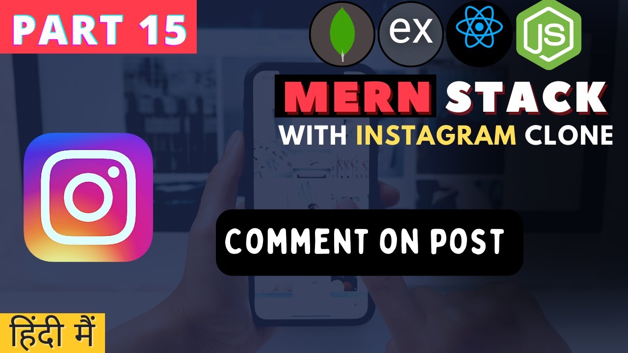 Adding comment feature  | MERN stack course Instagram #15