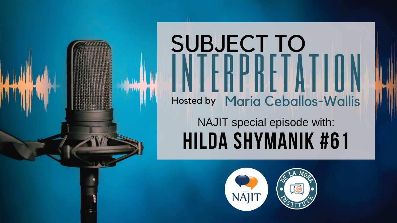 Hilda Shymanik - NAJIT Special [EP 61]