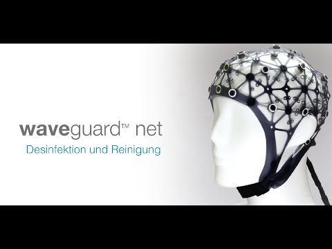 Desinfektion & Reinigung der waveguard net EEG Haube (DE)