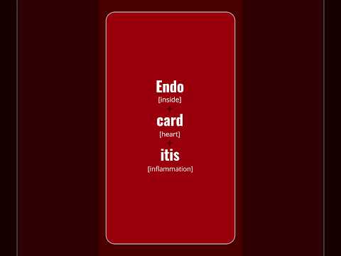 Medical Terminology: Endocarditis | Merck Manual Consumer Version