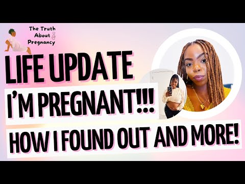 Life Update | I'm Pregnant, How I Found Out and More!