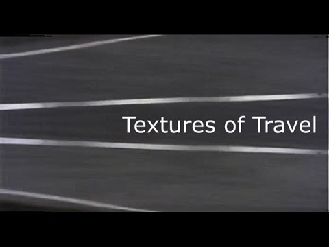 Textures Of Travel (2007)